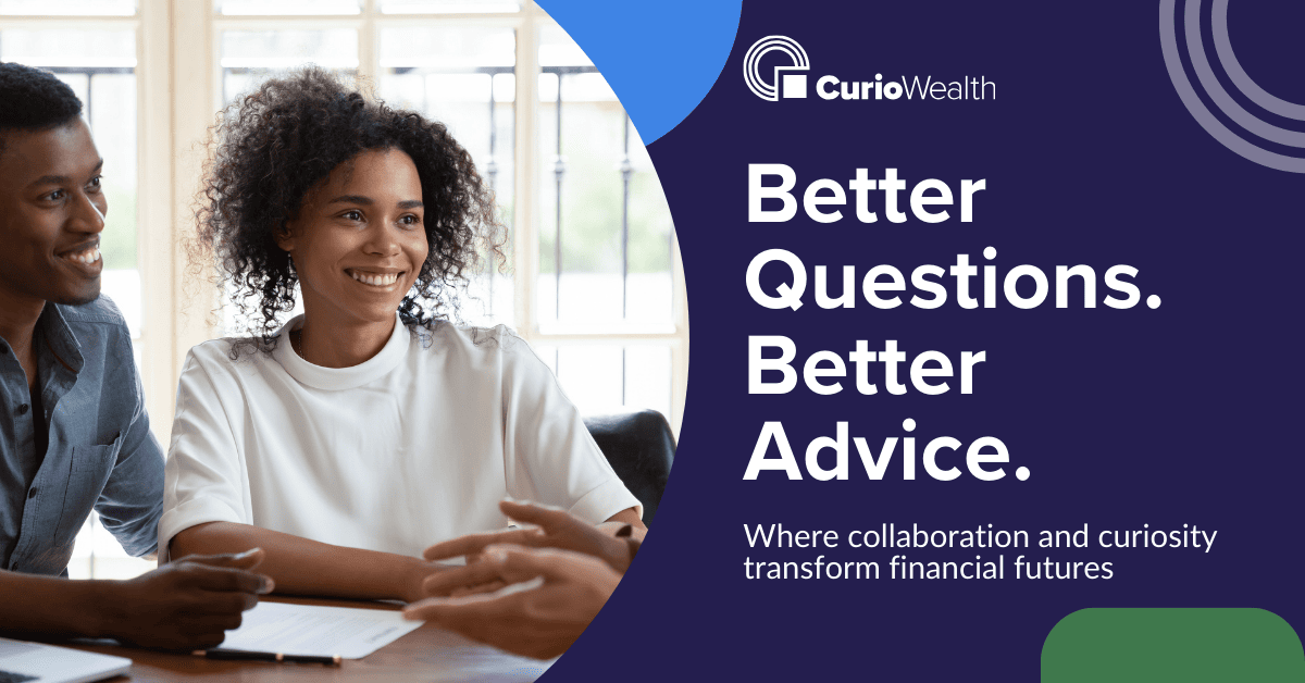 Curio Wealth | Fee-Only Financial Advisors, Financial Planners, & Tax Pros